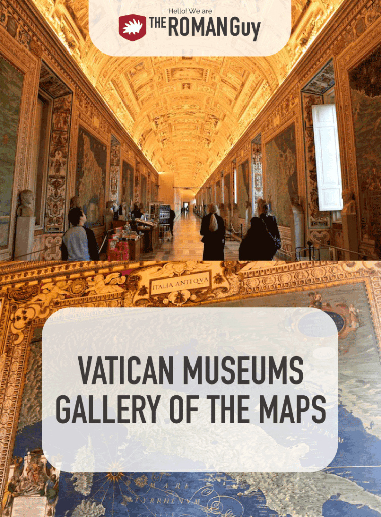 Ultimate Guide to the Gallery of Maps in the Vatican | The Roman Guy